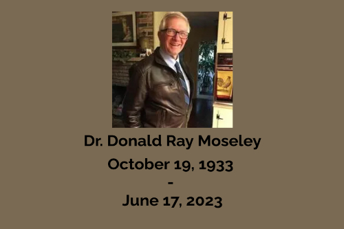 Remembering Dr. Donald Ray Moseley | Bienville Parish Journal
